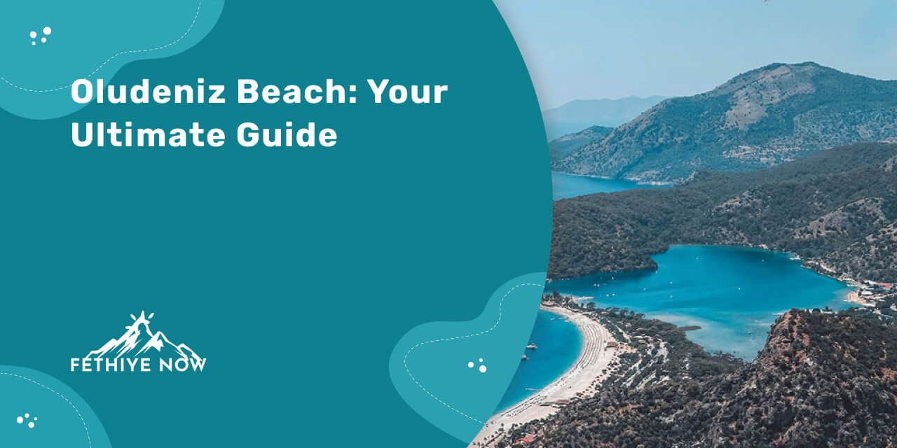 Oludeniz Beach: Top-Rated Things to Do in Blue Lagoon
